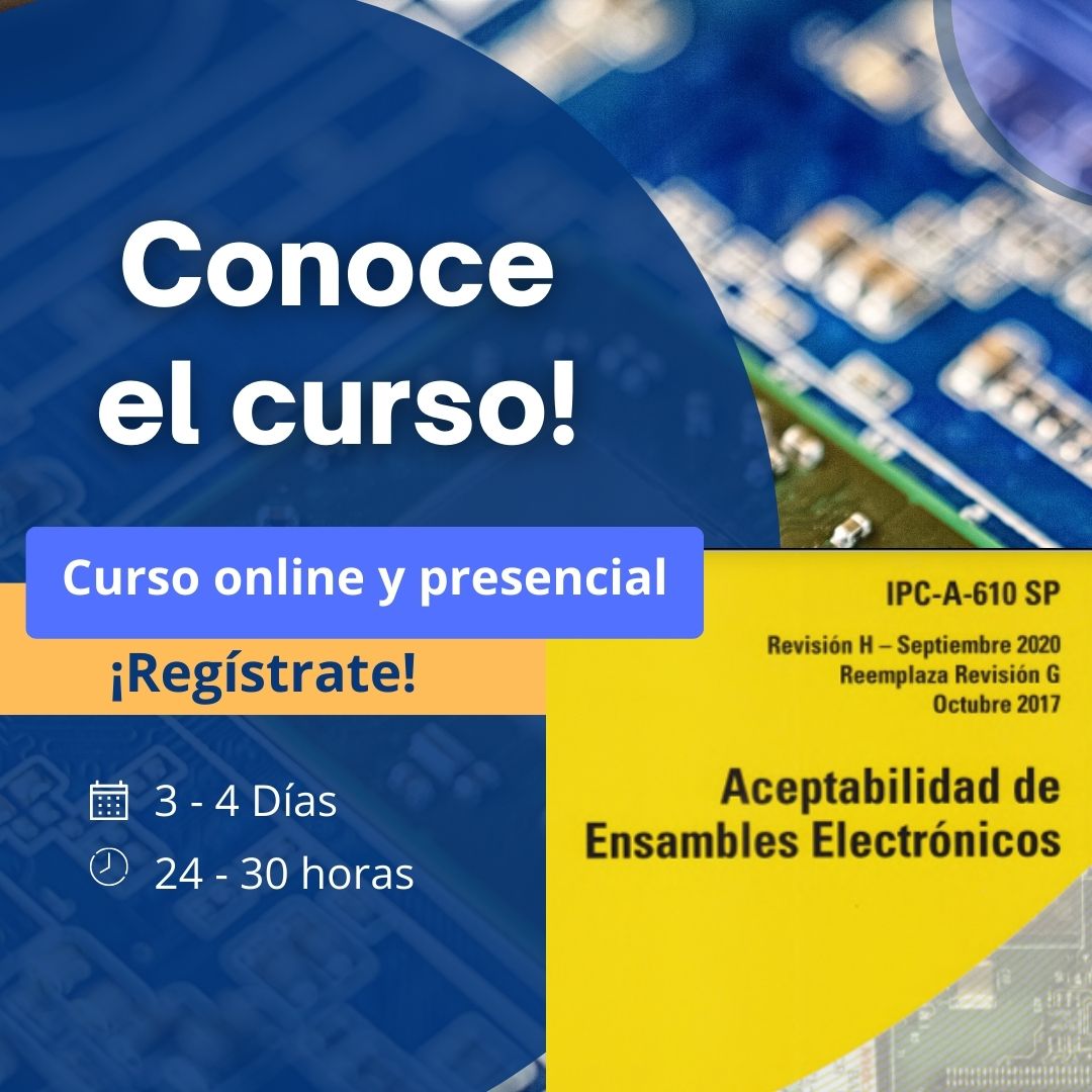 Curso IPC 610 Electrónica - |Normas IPC|Certificación|ALDELTA